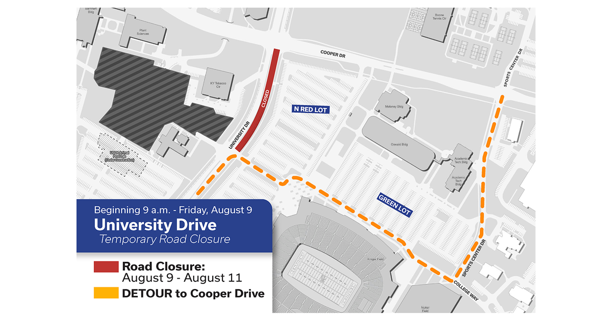 Temporary closure: Portion of University Drive | UKNow